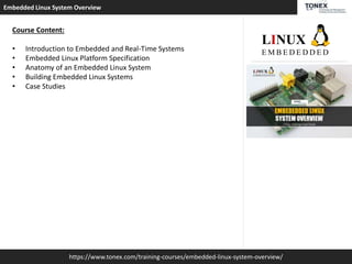Embedded Linux System Overview : Tonex Training | PPTX