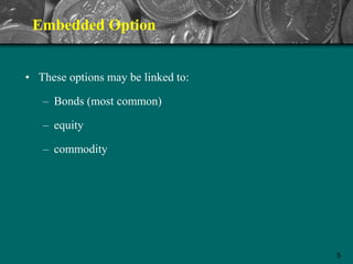 Embedded options | PPT