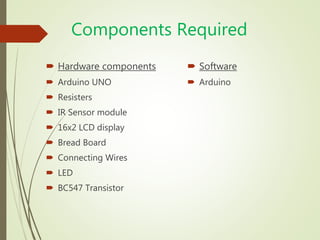 Bidirectional Visitor Counter using IR sensors and Arduino Uno R3 | PPTX