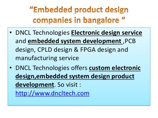 Embedded product design companies in bangalore Embedded product design companies in bangalore