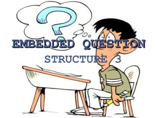 Embedded question | PPT