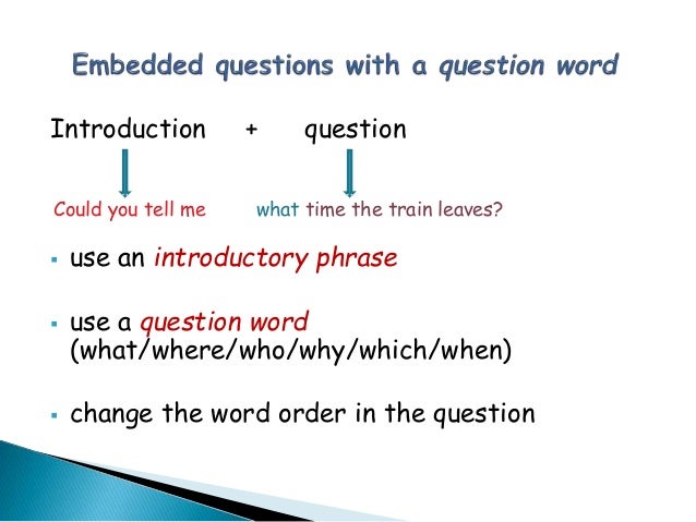 Embedded questions
