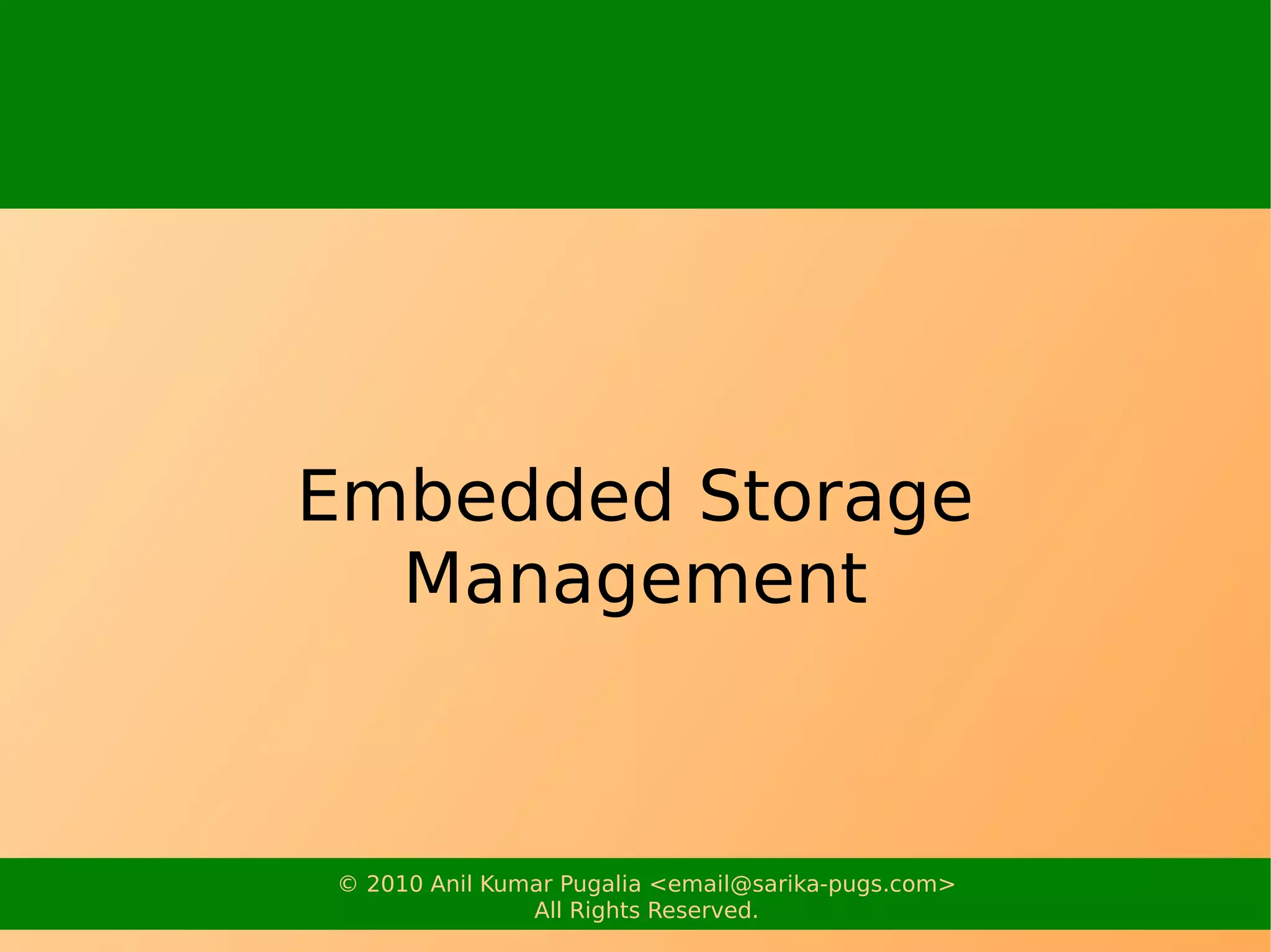 Embedded Storage Management | PPT