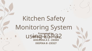 Embedded System KITCHEN SAFETY SYSTEM.pptx