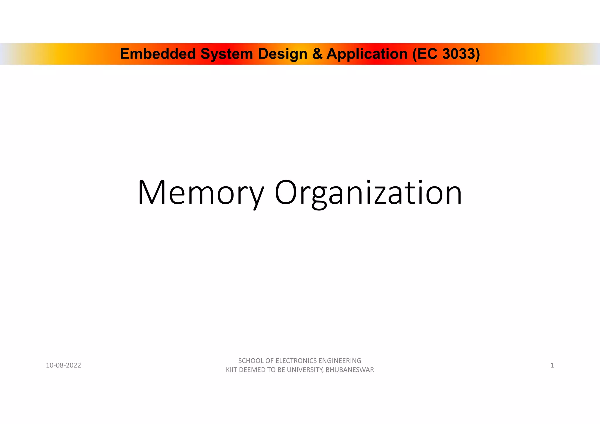 embedded system-Memory_Organization_final.pdf | Operating Systems | Computer Software and ...