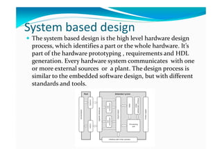 Embedded system design: a modern approach to the electronic design. | PPT