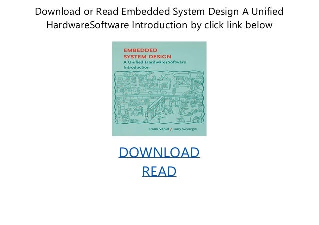 Embedded System Design A Unified Hardwaresoftware Introduction Fll Text 2618