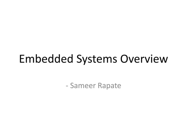 Embedded Systems Overview | PPTX | Operating Systems | Computer Software and Applications