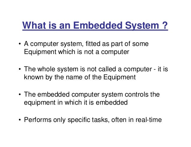 Embedded Systems - A Brief Introduction