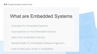 embedded systems - Developer Student Clubs.pptx.pdf
