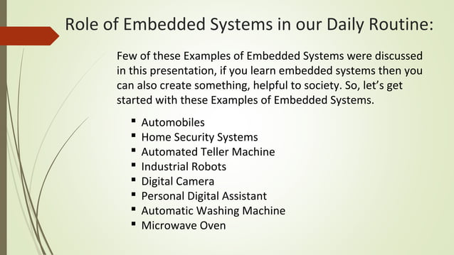 Embedded systems and their applications in our daily routine | PPT ...