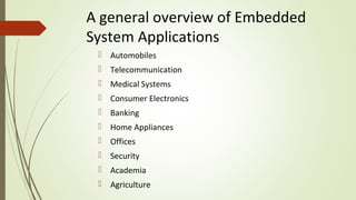 Embedded systems and their applications in our daily routine | PPT