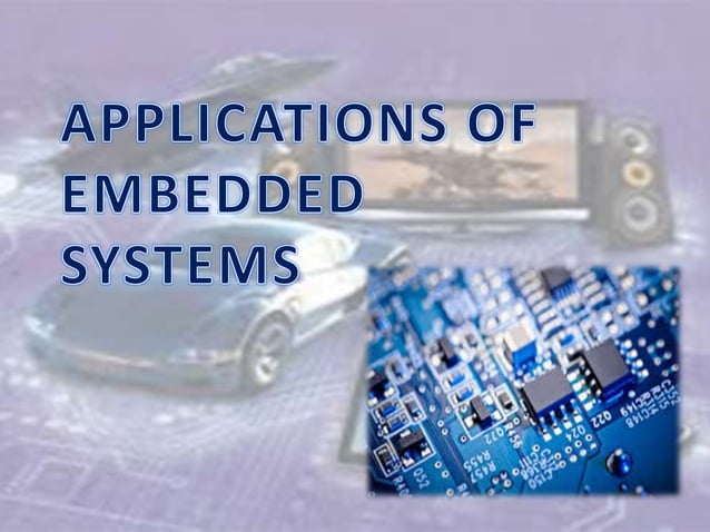 Applications of Embedded System | PPT