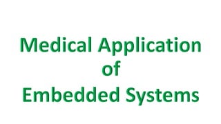 Embedded systems in biomedical applications | PDF