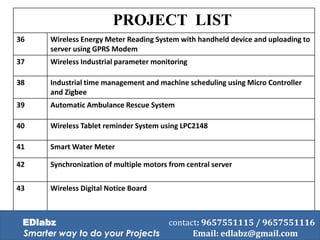 Embedded systems projects using zigbee and micro controllers | PPTX