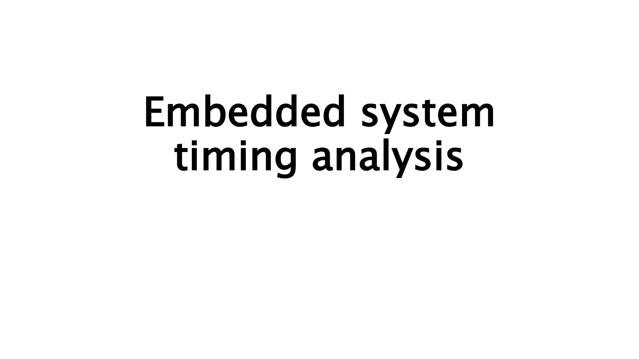 Embedded system timing analysis.pptx