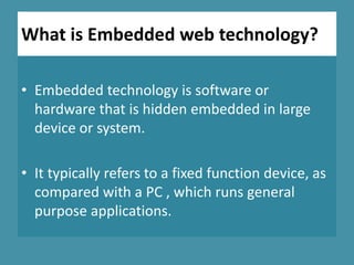 Embedded web technology | PPTX