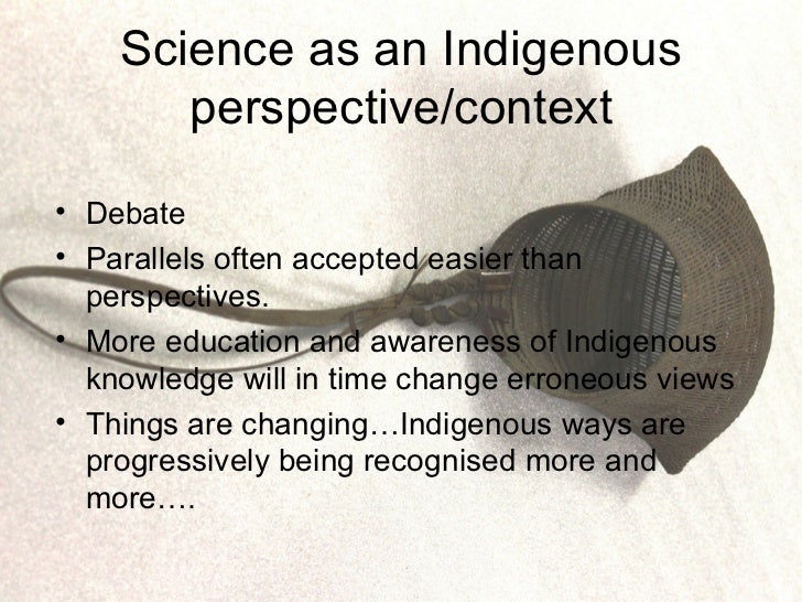 Embedding indigenous Perspectives into Science
