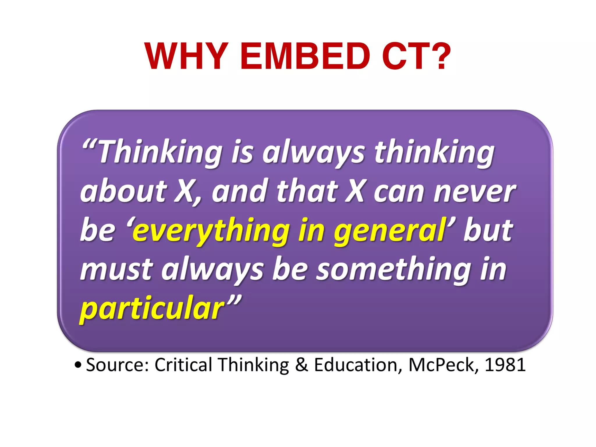 Embedding Critical Thinking Skills in Education teaching | PDF
