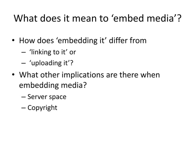 Embedding media in the vle | PPTX | Web Design and HTML | Internet