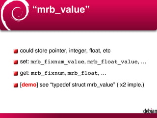 Embedding mruby into c and an actual example | PPT