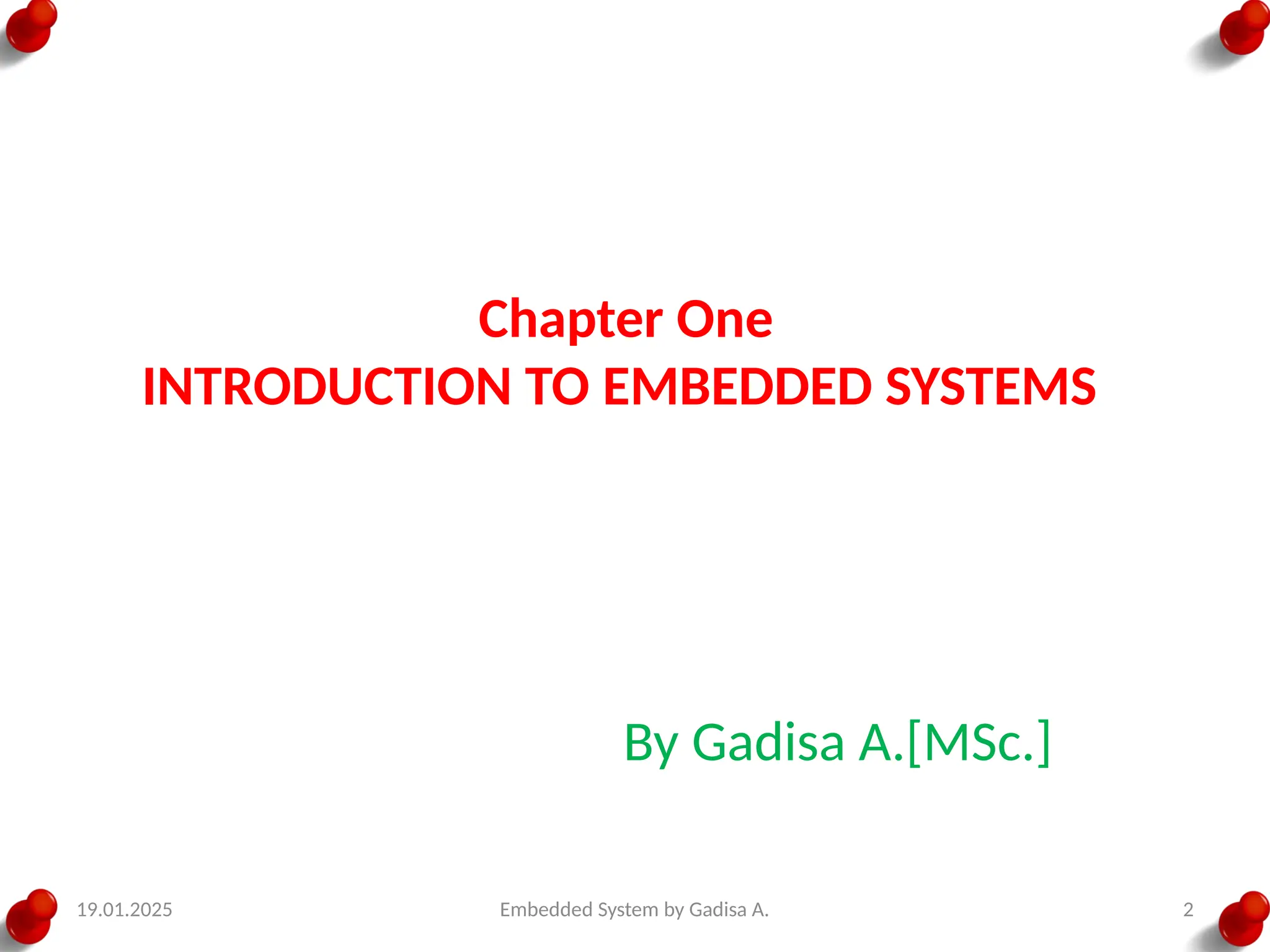 Introduction to Embeded System chapter one and 2.pptx