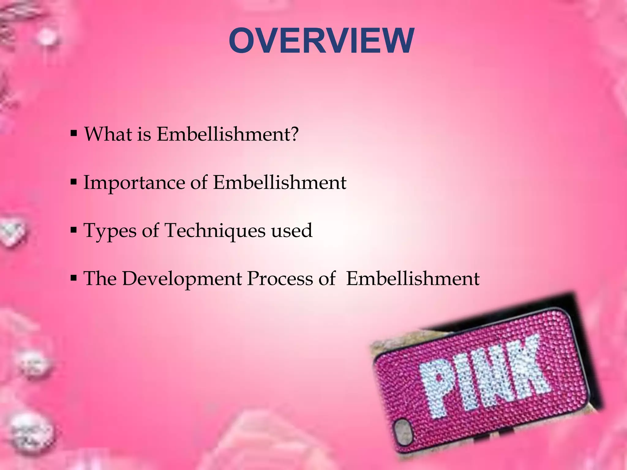 Embellishment Techniques | PPTX