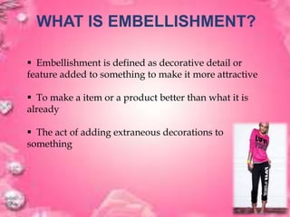 Embellishment Techniques | PPTX