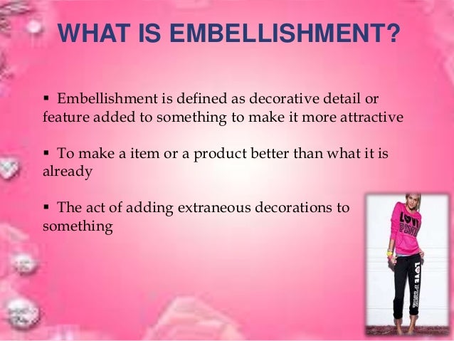 Embellishment Techniques
