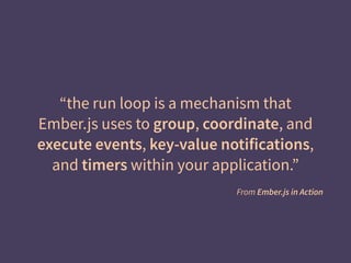 The Ember.js Run Loop | PDF