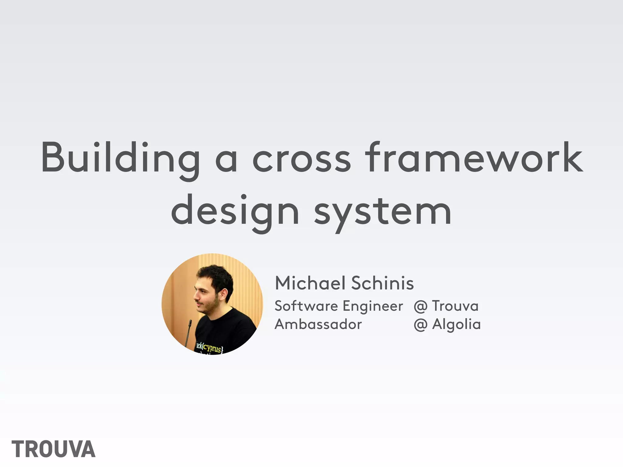 Building a cross-framework design system | PPT