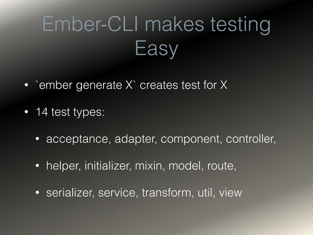 Ember Testing Internals With Ember Cli Ppt