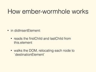 Making ember-wormhole work with Fastboot | PPT