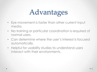 Eye Movement based Human Computer Interaction Technique | PPTX