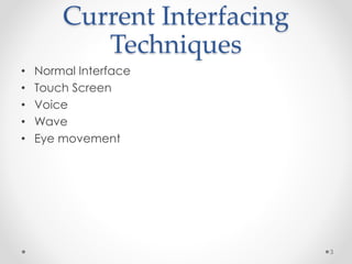 Eye Movement based Human Computer Interaction Technique | PPTX