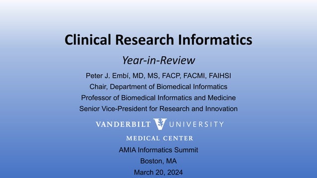 Clinical Research Informatics Year-in-Review 2024 | PPT