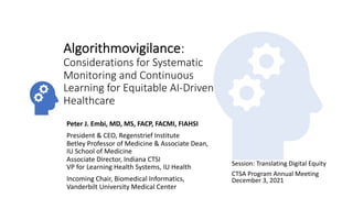 Algorithmovigilance: Considerations for Systematic Monitoring and ...