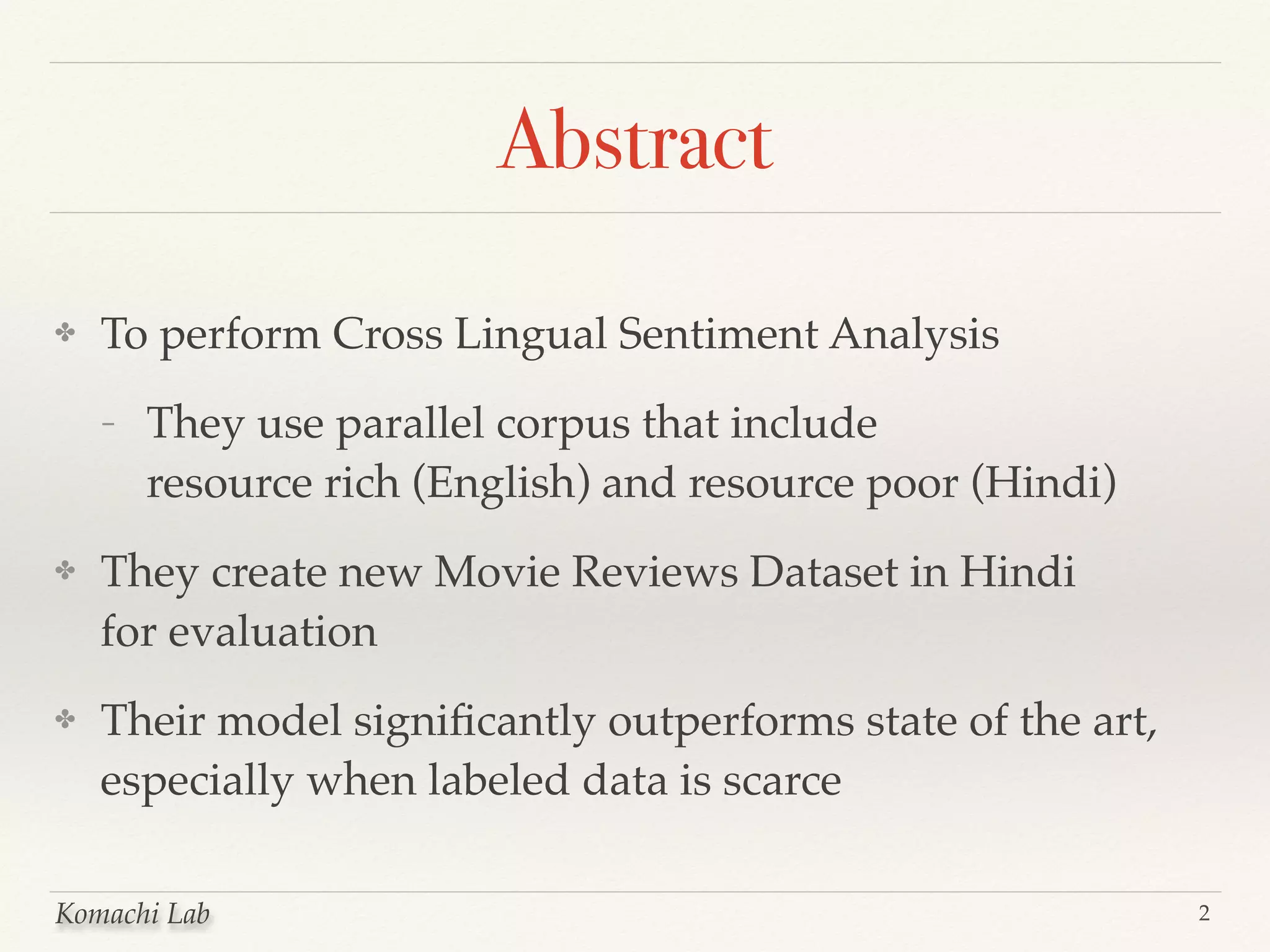 Cross-Lingual Sentiment Analysis using modified BRAE | PPT