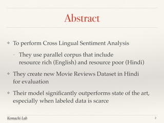 Cross-Lingual Sentiment Analysis using modified BRAE | PPT