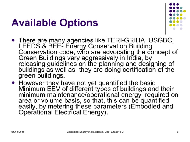 Embodied energy in residential cost effective units | PPT | Civil ...