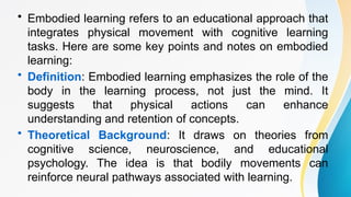 Power point presentation on EMBODIED LEARNING.pptx
