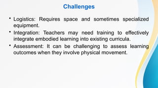 Power point presentation on EMBODIED LEARNING.pptx