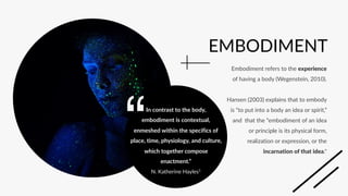 Body and Embodiment: Media Extension, Disembodiment, and the Cyborg | PPT