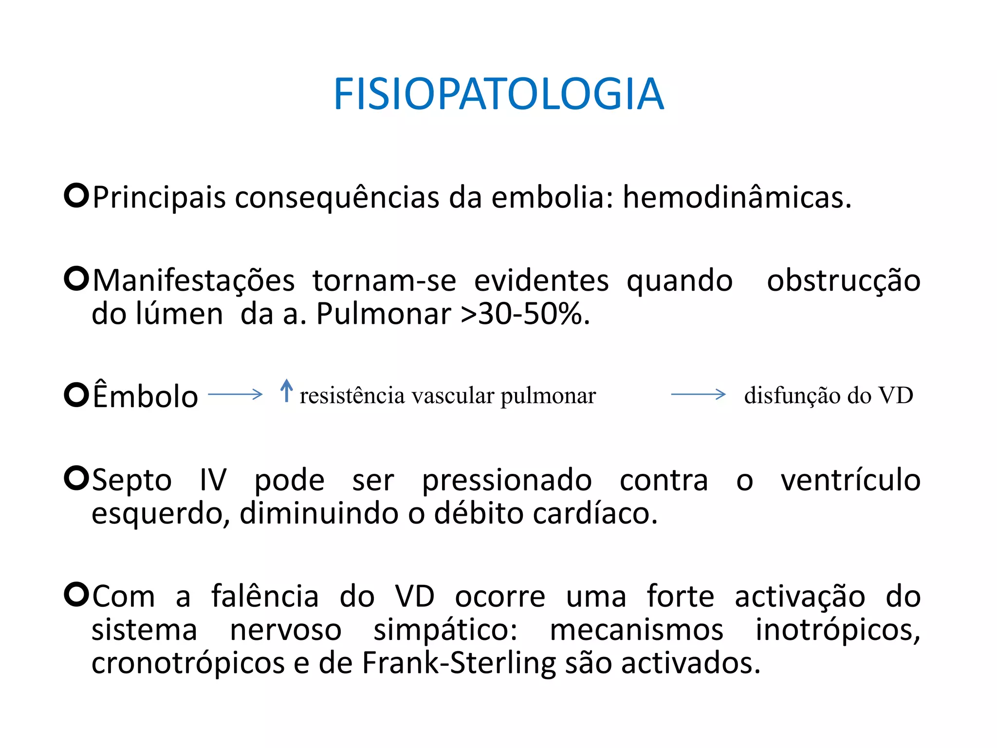 Embolia pulmonar - diagnóstico e tratamento | PPTX