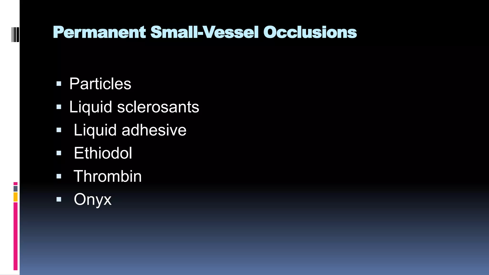 Embolising agents | PPTX