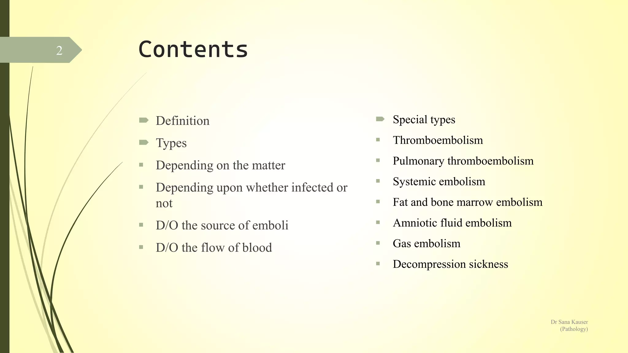 EMBOLISM....Dr San Kauser (Pathology).pdf