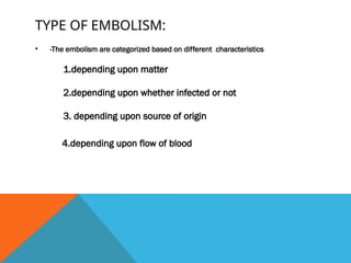 embolism.pptx pathology for medical students | PPTX