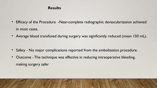 EMBOLIZATION IN JNA SURGERY. Before surgery | PPTX