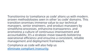 Embrace Compliance as Code -modern transformation pathway | PPTX
