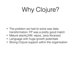 Embracing Clojure: a journey into Clojure adoption | PPT